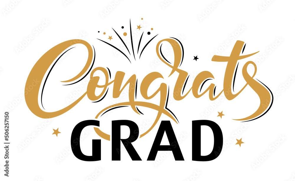 Congrats Grad. Greeting lettering sign with fireworks and stars ...