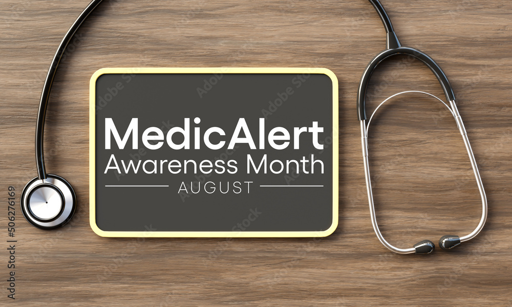 Medic Alert awareness month is observed every year in August, dedicated ...