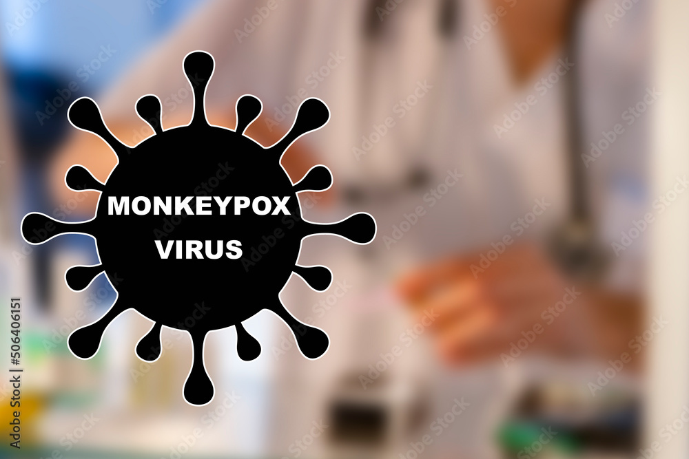 MPOX. Monkeypox. Nurse. Medical. Text written on an unfocused ...