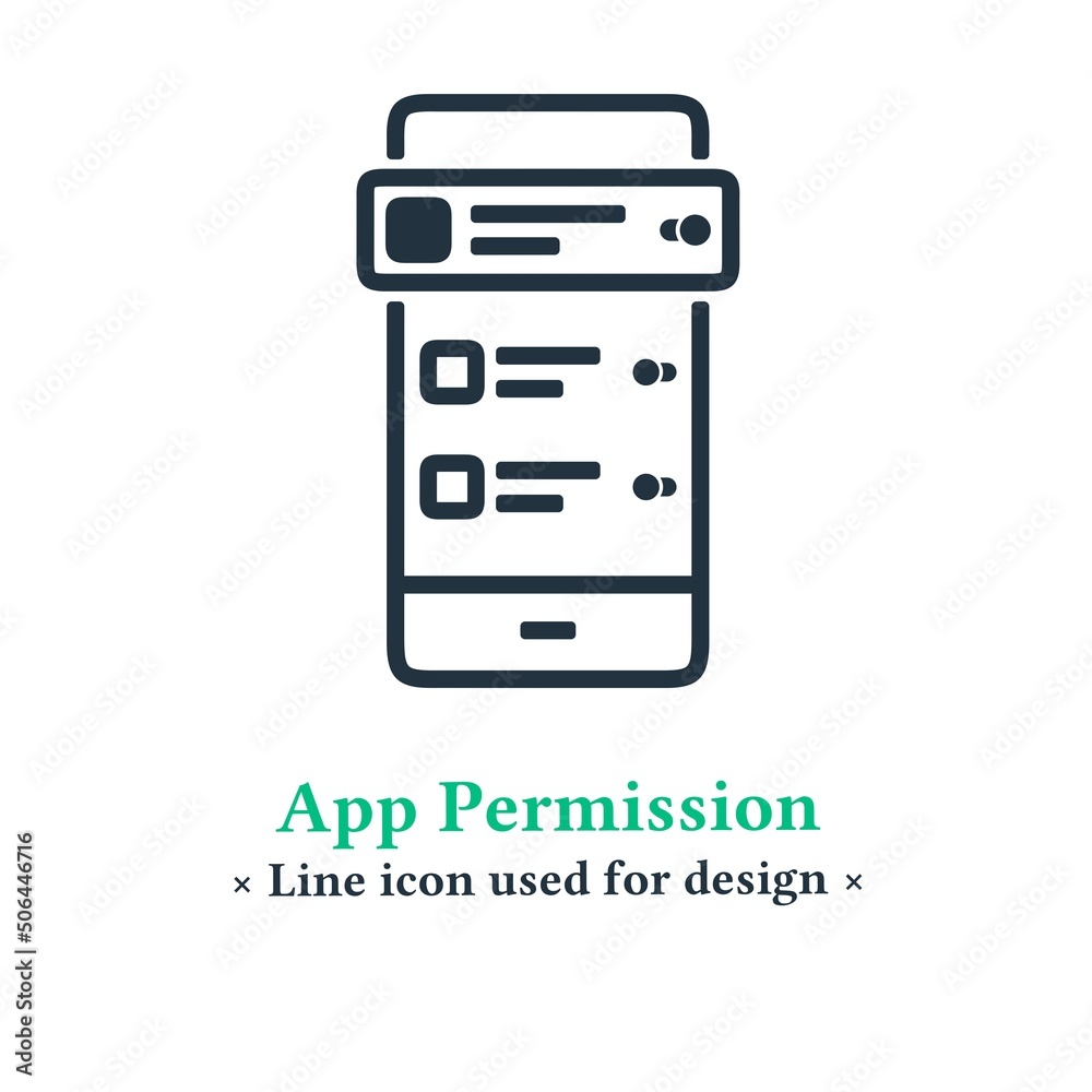 Vector mobile app permission icon isolated on a white background. App ...