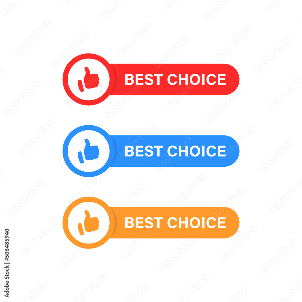 Best choice button sign with thumbs up icon, recommended label banner ...