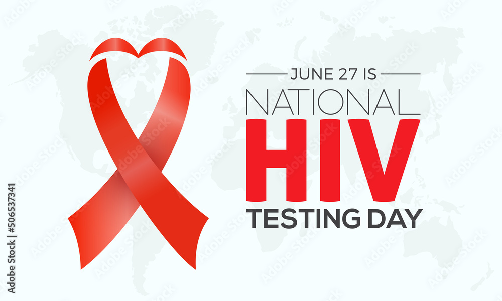 HIV Testing day. June 27. Annual health awareness concept for banner ...
