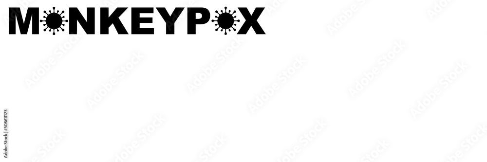 MPOX. Monkeypox. MONKEYPOX VIRUS. Zoonotic viral disease that can ...