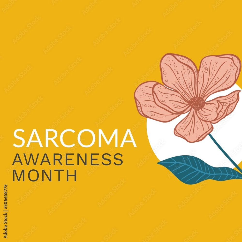 Illustrative image of flower with sarcoma awareness month text on ...