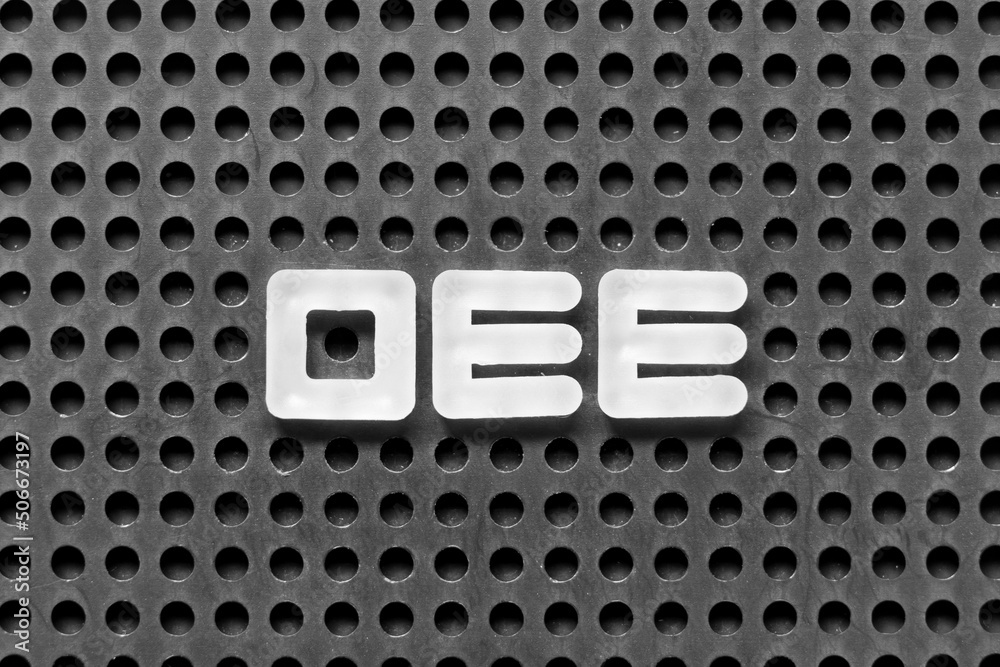 Foto de White alphabet letter in word OEE (abbreviation of overall ...