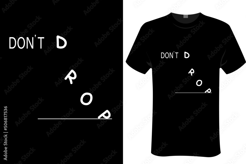 T shirt vector design, drop | modern stylish Vector illustration for ...
