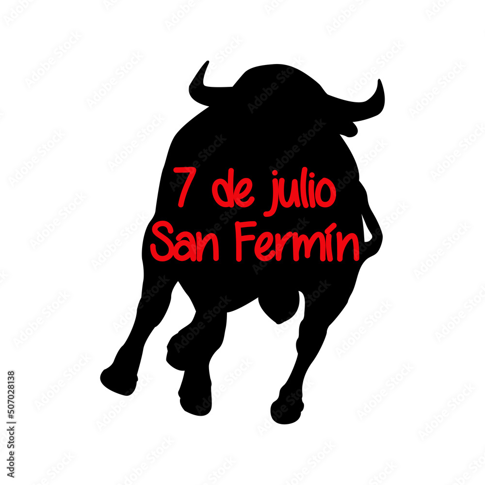 Banner con frase 7 de julio San Fermín en español en silueta de toro en ...