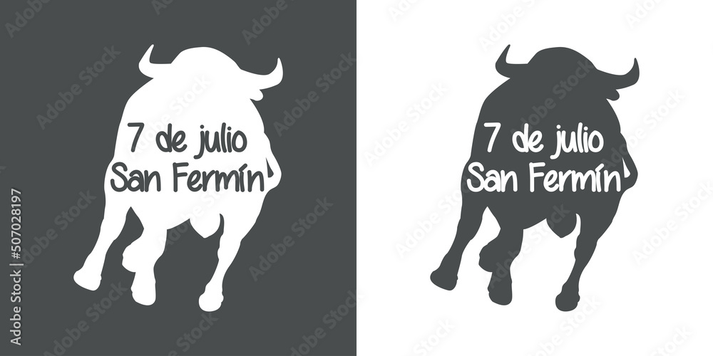 Banner con frase 7 de julio San Fermín en español en silueta de toro en ...