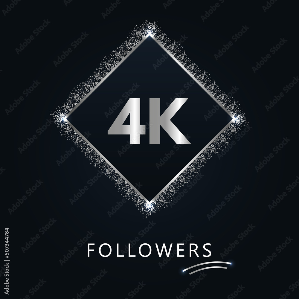 4K or 4 thousand followers with frame and silver glitter isolated on dark navy blue background ...