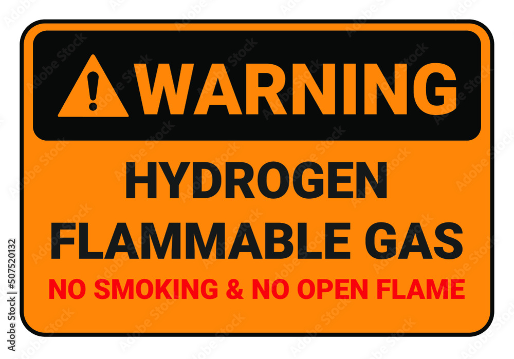 Warning hydrogen flammable gas. no smoking and no open flame. Safety ...