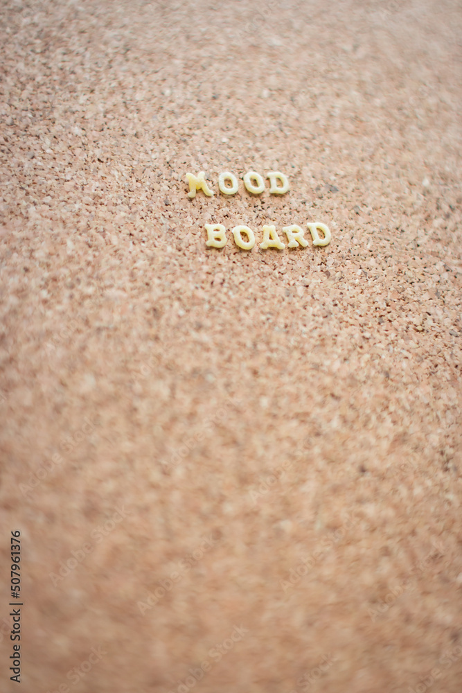 Good mood text on cork background. Mood board background. Positive ...