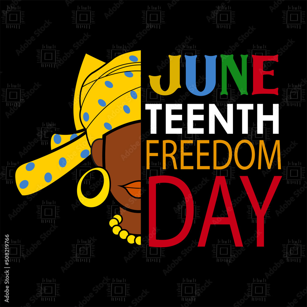 Juneteenth National Independence Day also known as Black Independence ...