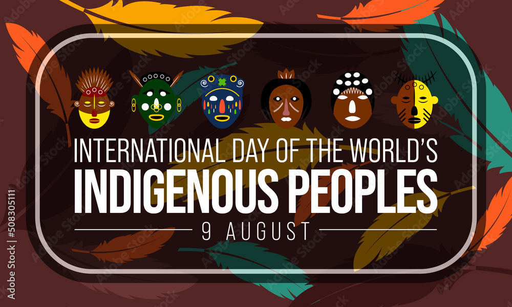 International Day of the World's Indigenous Peoples is observed every ...