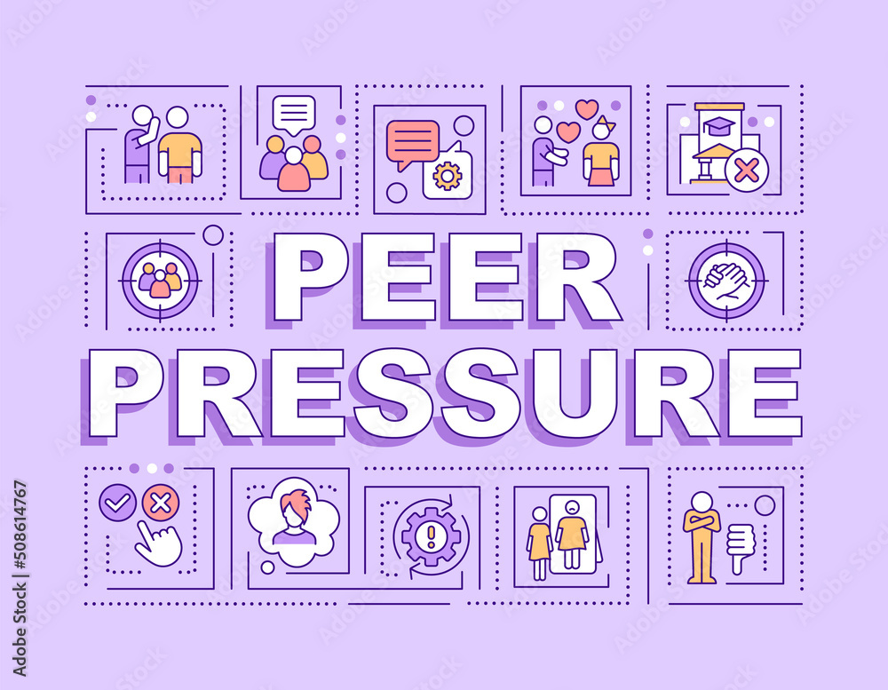 Peer pressure word concepts purple banner. Adolescence issues ...