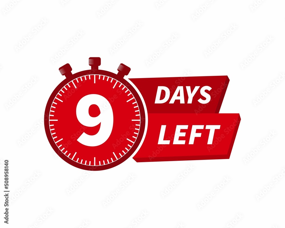 Vetor de 9 days left label with countdown for promo design. Count down ...