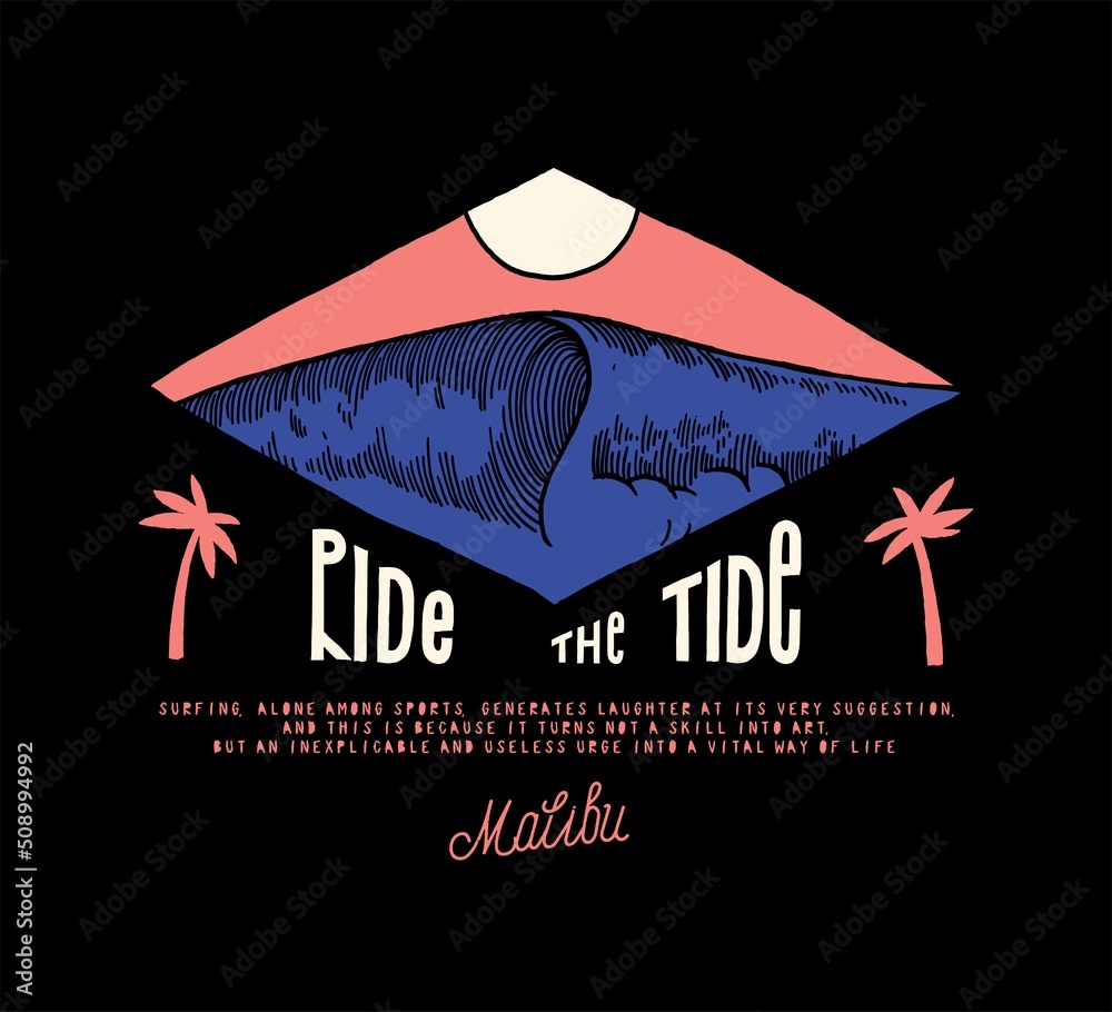 Ride the tide. Giant wave and sun in the pink sky vintage typography t ...