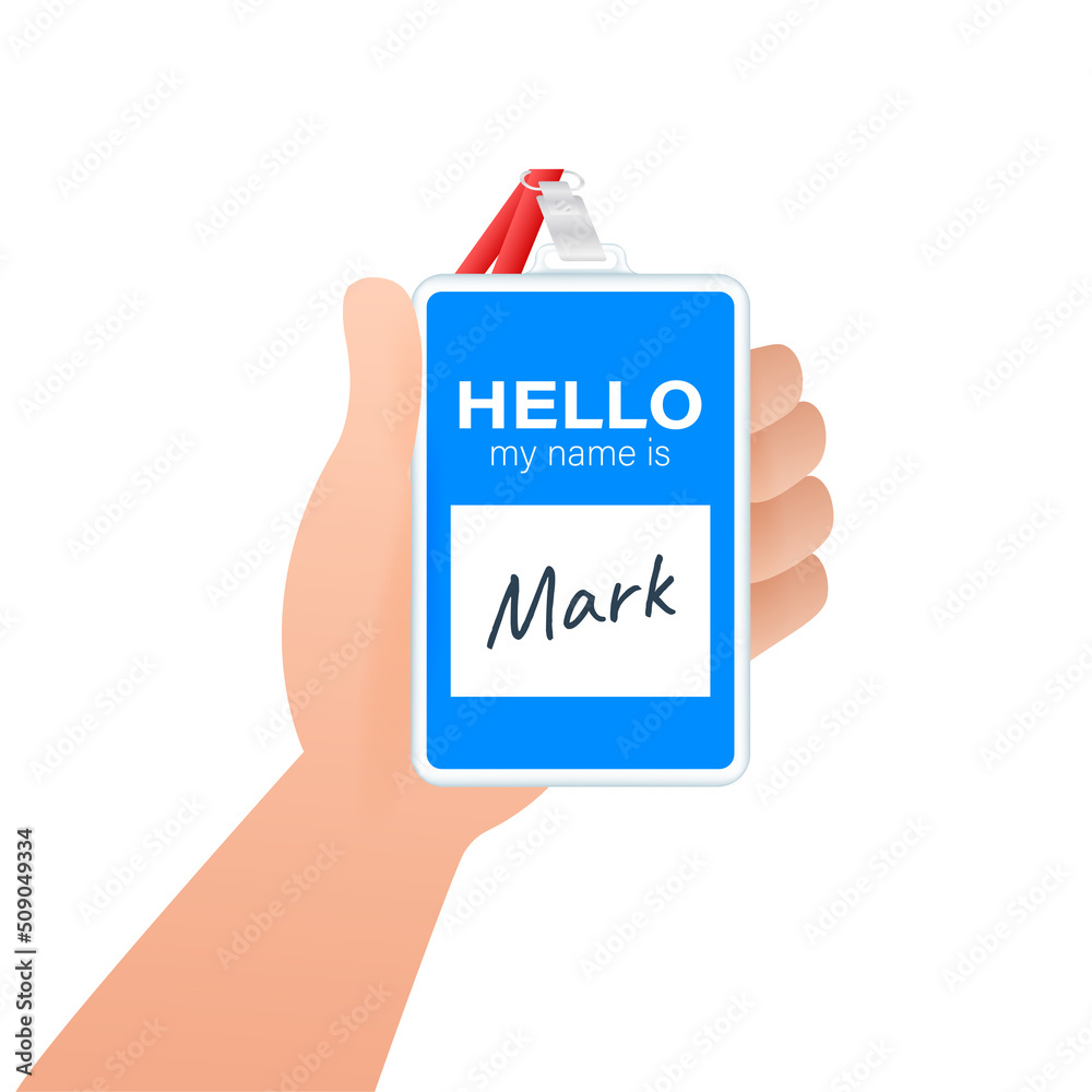 Blue vector Hello my name is label sticker on white background. Vector ...