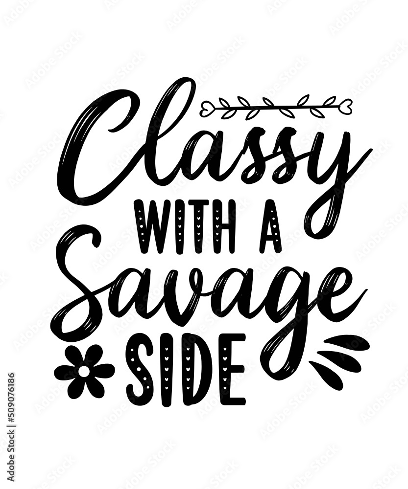Sassy Svg Design,Sassy SVG Bundle, Sassy Quotes SVG, Funny Sarcastic ...