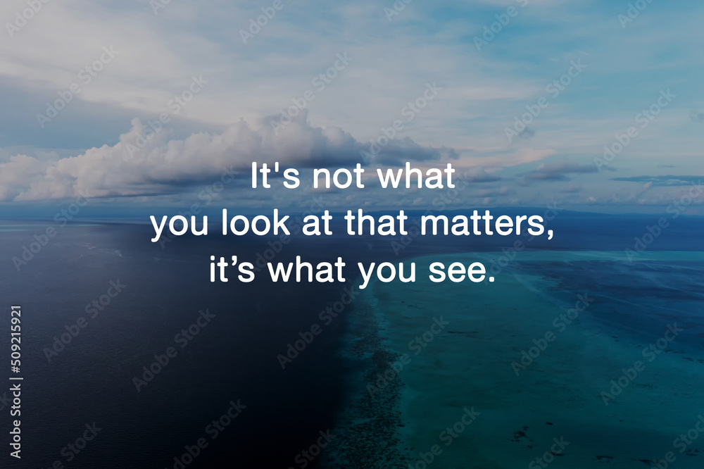 Foto de Motivational and inspirational quotes - It's not what you look ...