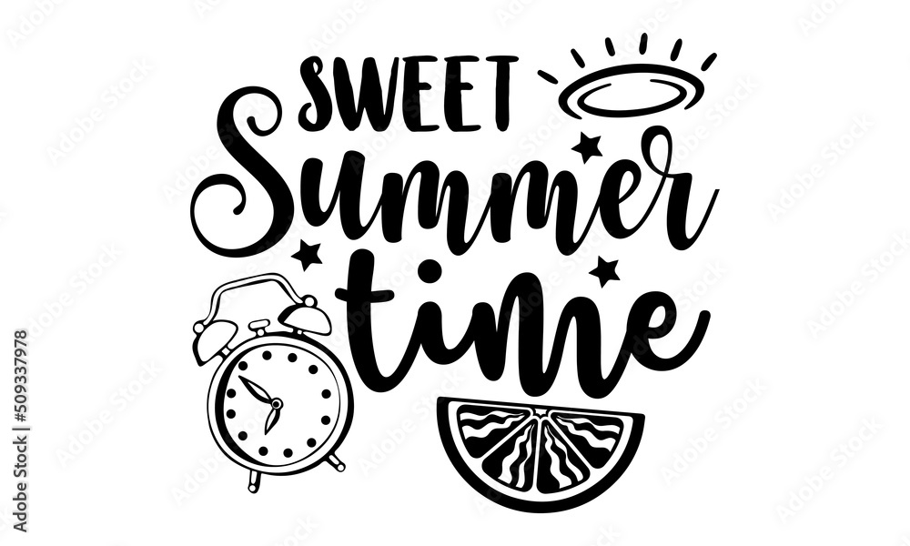 Sweet summer time - Lemonade t shirt design, SVG Files for Cutting ...