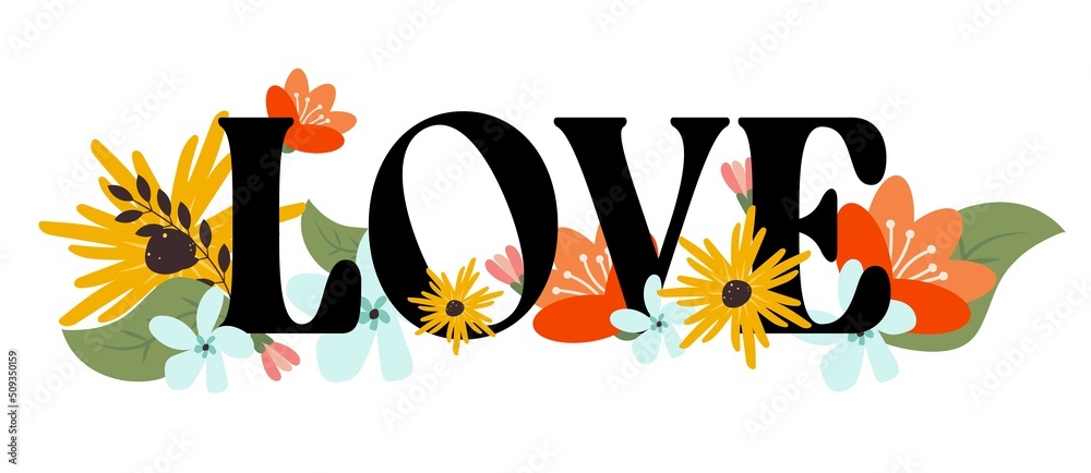 Vector inscription love with flowers and leaves on a transparent ...