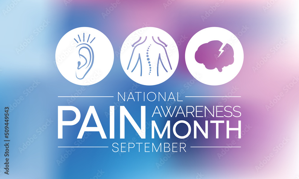 Pain awareness month is observed every year in September, to raise ...