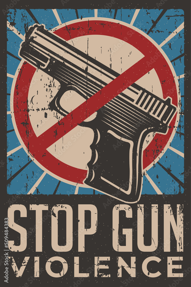 Stop Gun Violence Retro Poster Stock Vector | Adobe Stock
