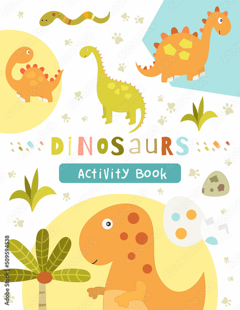 Dinosaur Poster. Cover for Kids activity book. Space for text. Cute ...