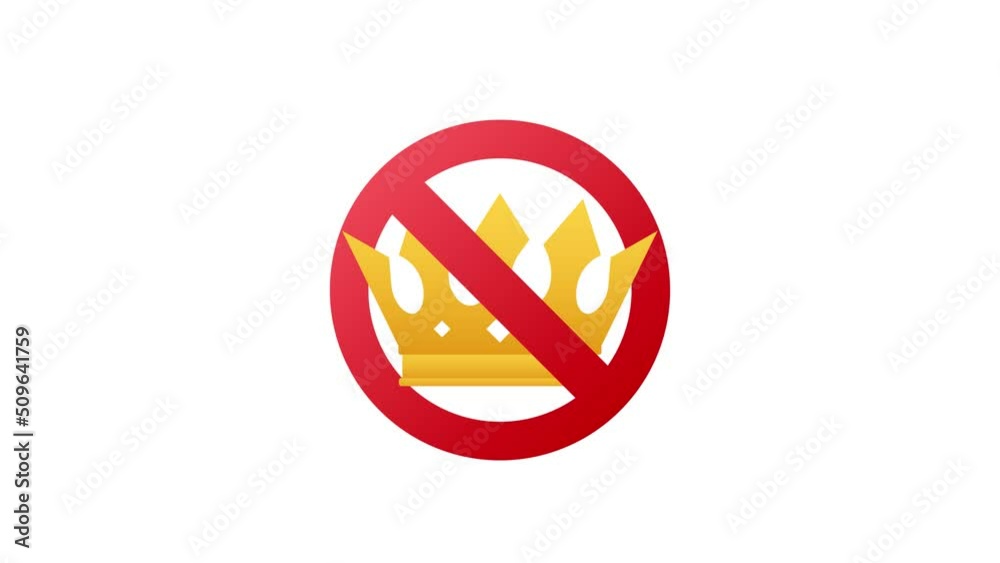 No crown. Forbidden crown icon. No king Motion graphics sign ...