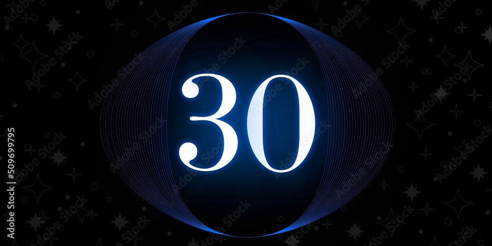 Number 30. Banner with the number thirty on a black background and ...