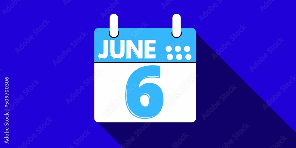 6 june. calendar with the day six of the month of june in blue color ...