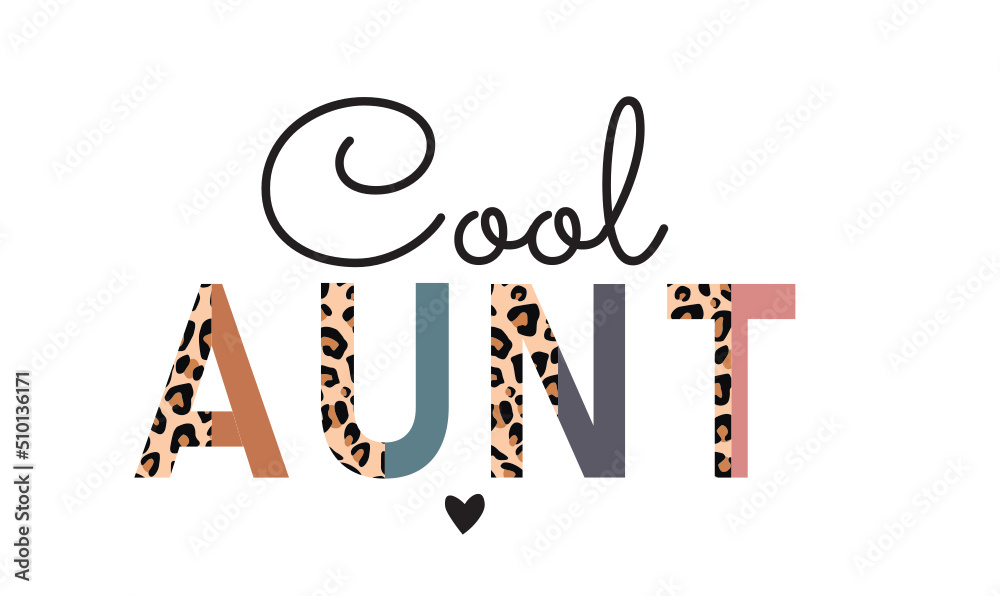 aunt svg, cool aunt svg, half leopard cheetah print cool aunt svg png, auntie svg, best aunt svg ...