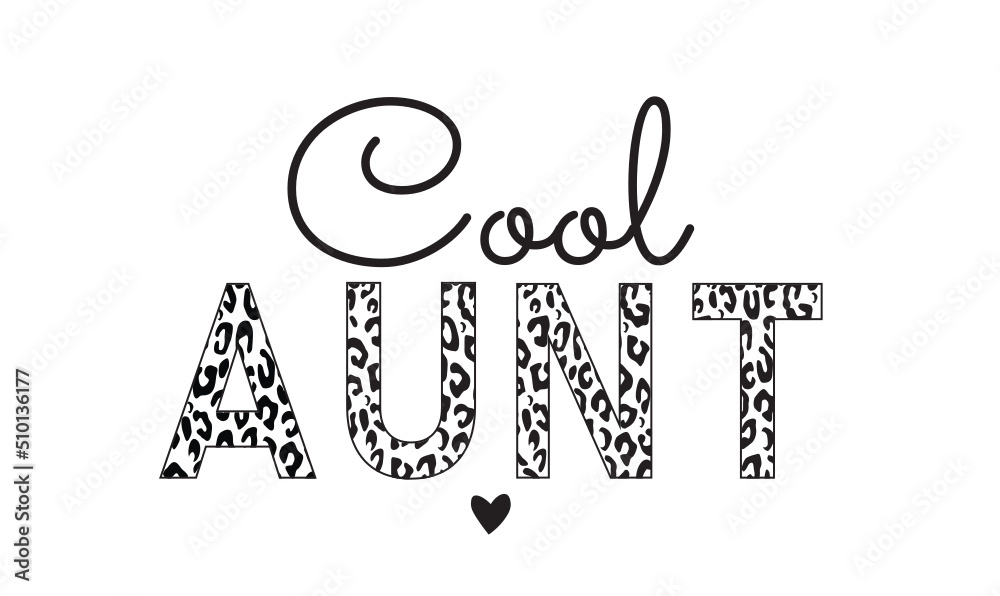 aunt svg, cool aunt svg, half leopard cheetah print cool aunt svg png, auntie svg, best aunt svg ...