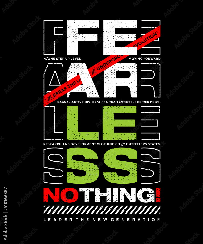 Fearless nothing, modern and stylish motivational quotes typography ...