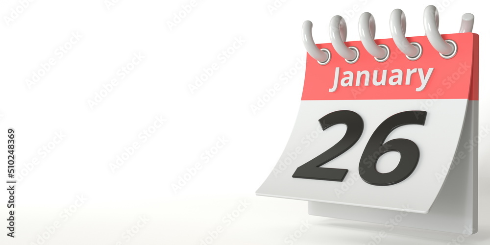January 26 date on a tear-off calendar, 3d rendering Stock Illustration ...