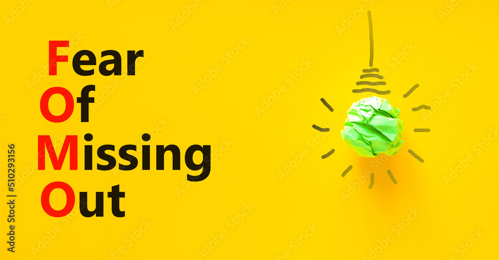 Fomo Fear Of Missing Out Symbol Concept Words Fomo Fear Of Missing Out