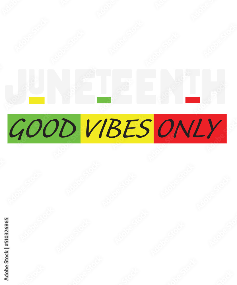 juneteenth vibes only svg, juneteenth svg, black history svg ... juneteenth vibes only svg, juneteenth svg, black history svg ...