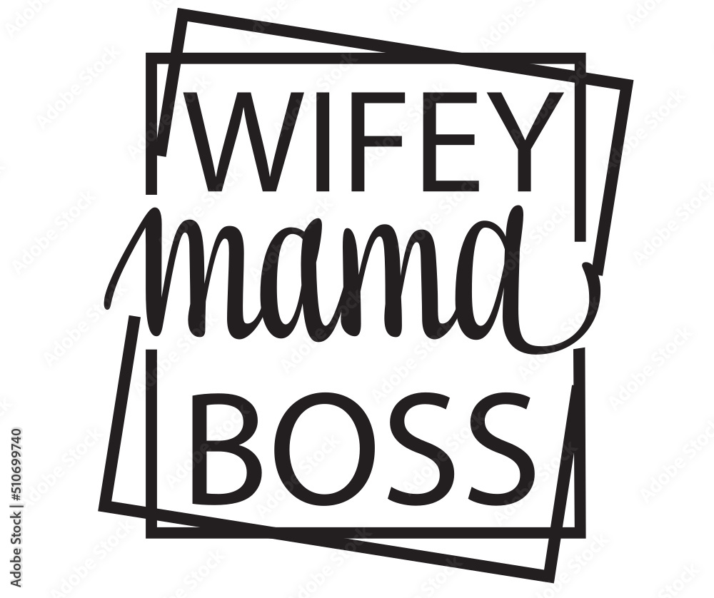 Wifey Mama Boss Svg Wife Mom Boss Svg Mama Half Leopard Print Png Svg