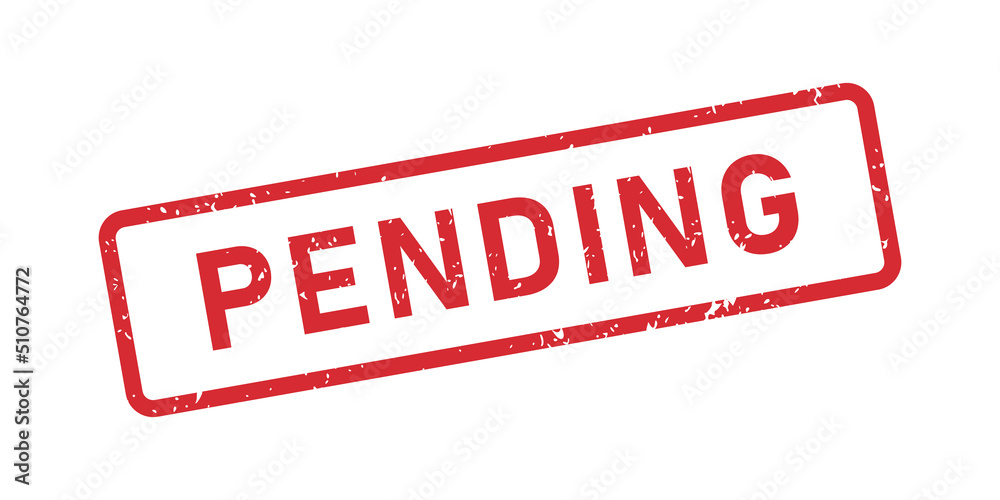 Grunge Pending word rubber stamp. Pending red sign sticker set. Grunge ...