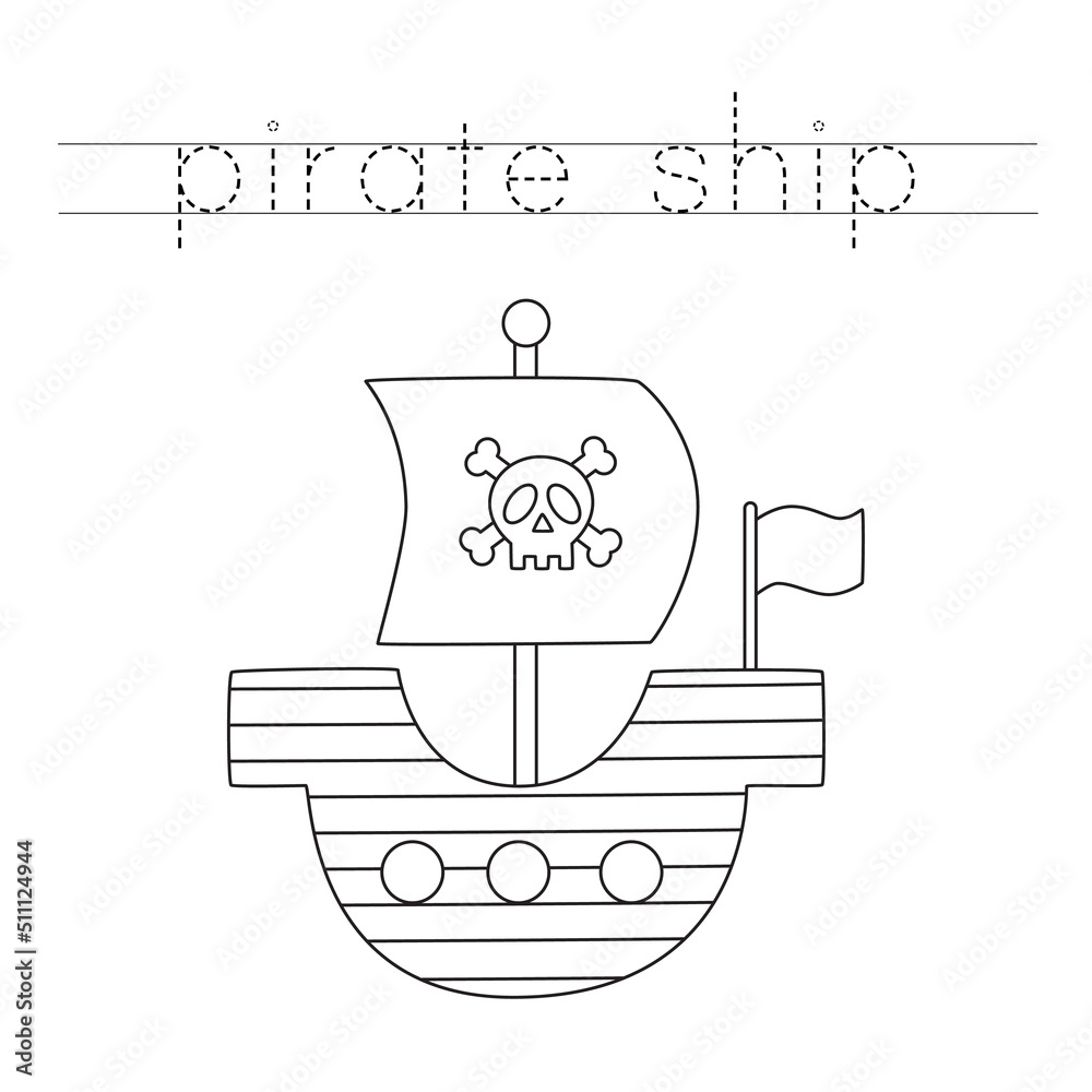 Trace the letters and color pirate ship. Handwriting practice for kids ...