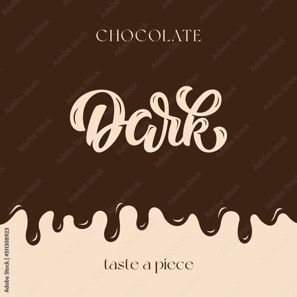 Dark Chocolate Vector Lettering Illustration to celebrate world ...