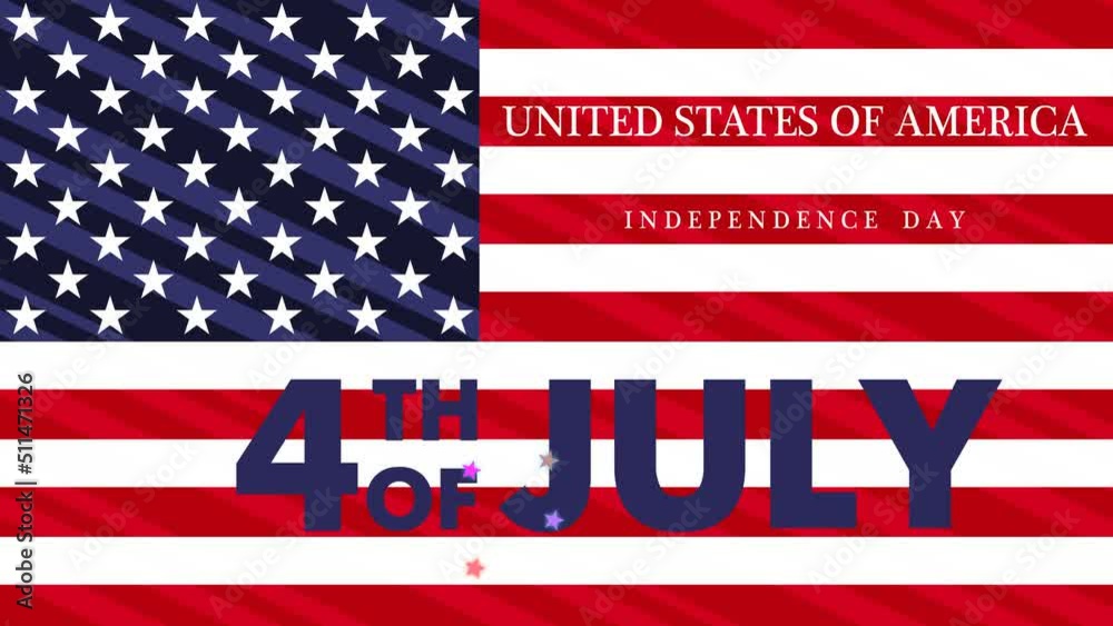 Congratulatory banner for the Independence Day of America. Animation ...