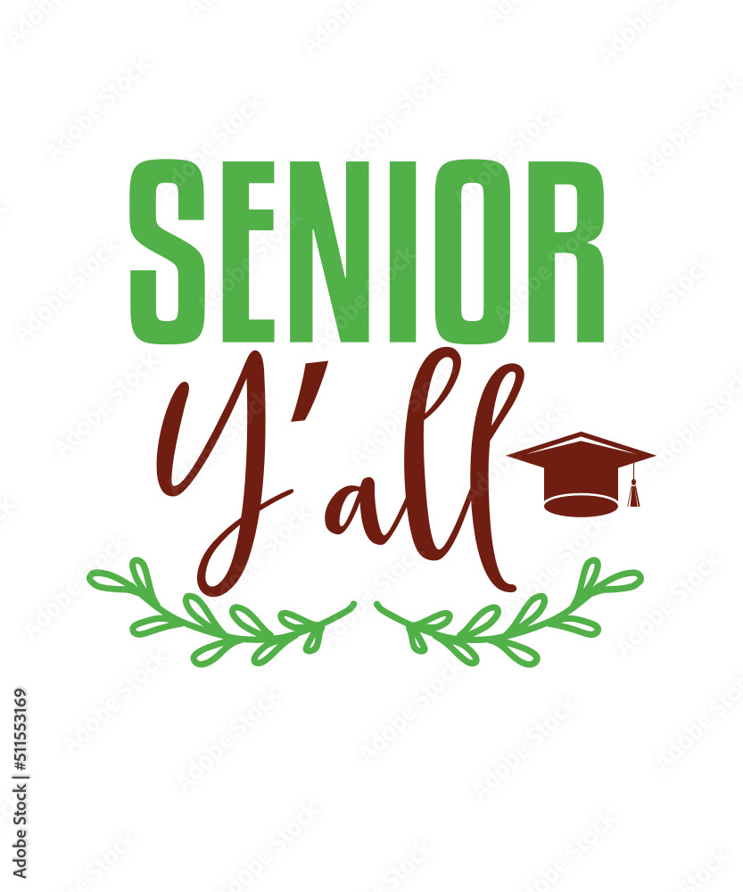 Graduation Svg Design,Graduation SVG Bundle, Senior 2022 SVG, Class of ...