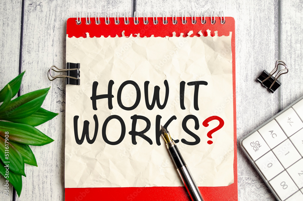 Text How it works on a notebook on the diagram and charts with ...