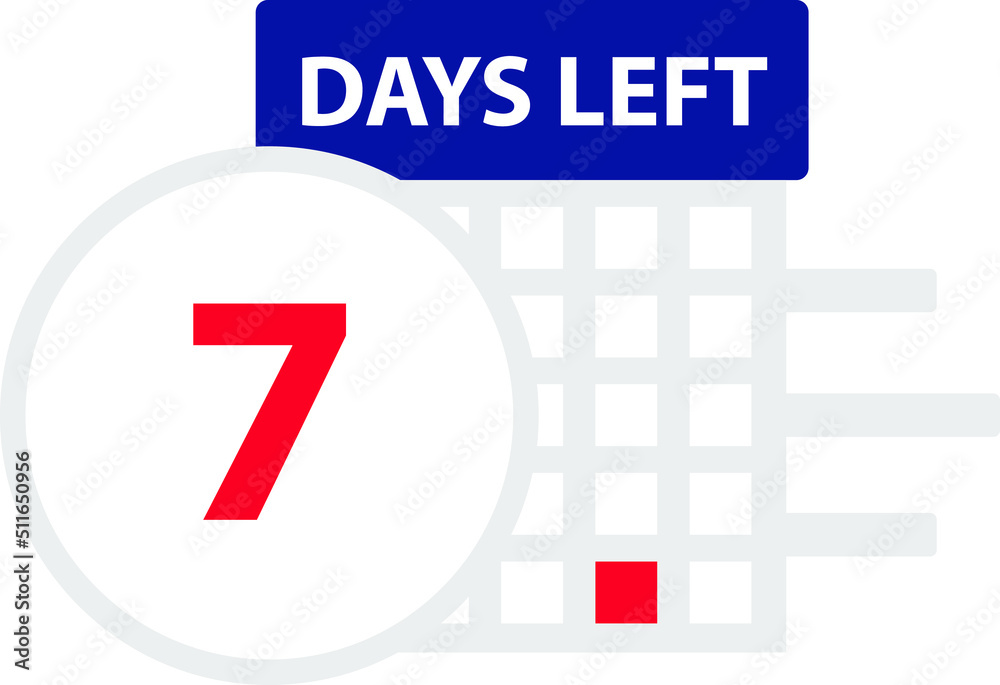 7 days left. Vector illustration. Stock Vector | Adobe Stock