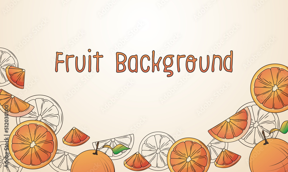 Vector fruit background with illustration of orange, slice of orange ...