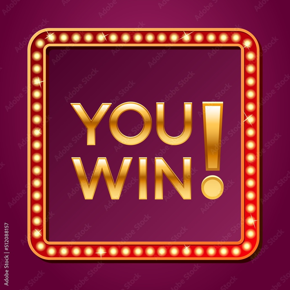 You win banner in retro frame with bulbs. Vintage style winner postcard ...