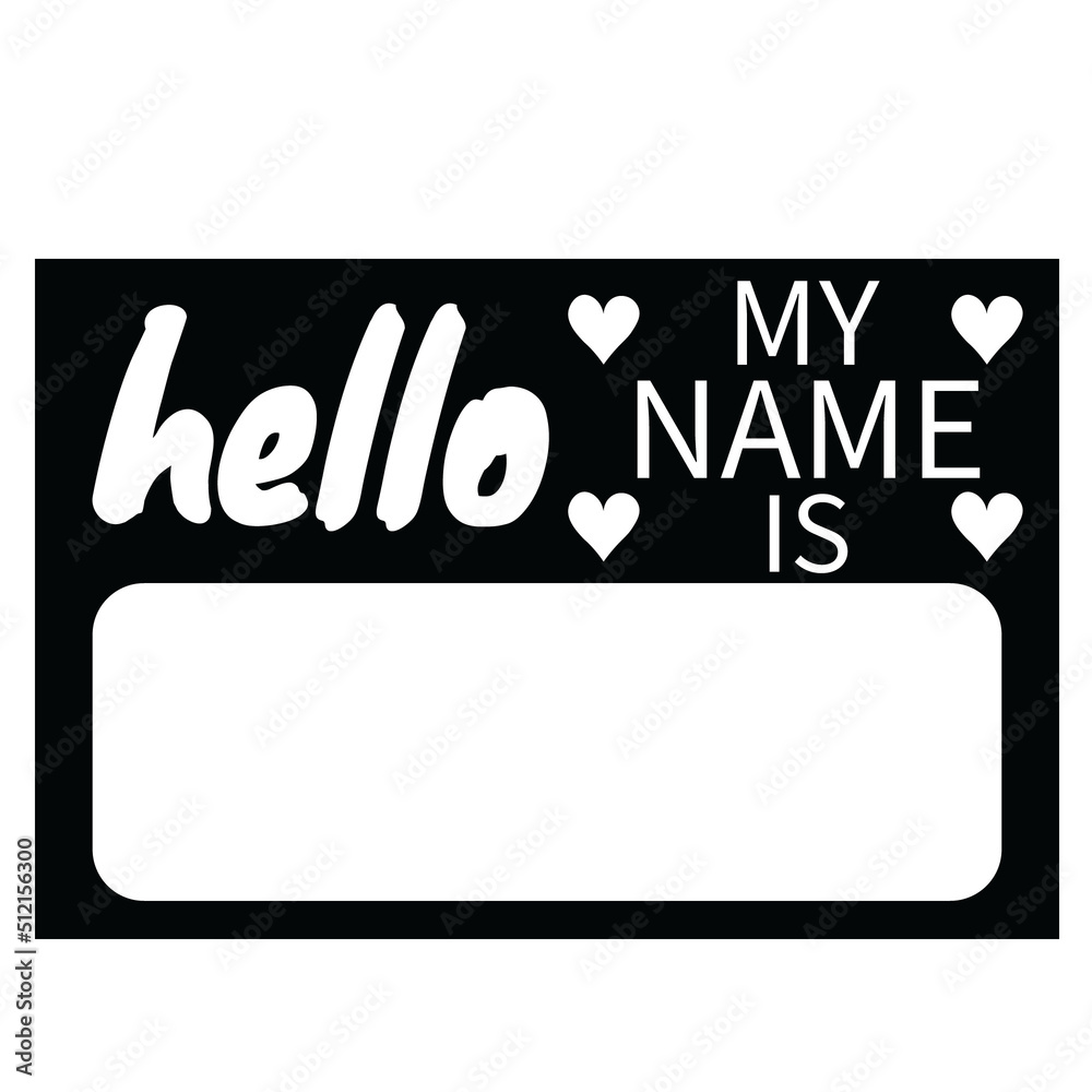 hello my name is png svg, name tag svg, Name Tag SVG Cut Files, Bold ...