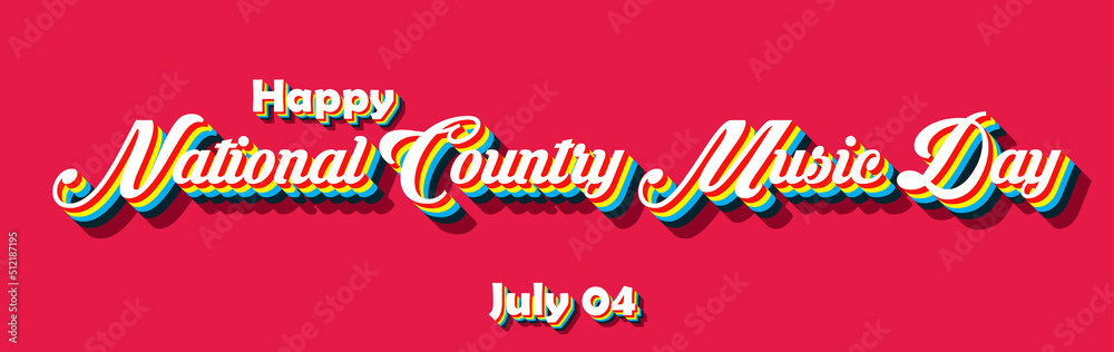 Happy National Country Music Day, july 04. Calendar of july month on ...
