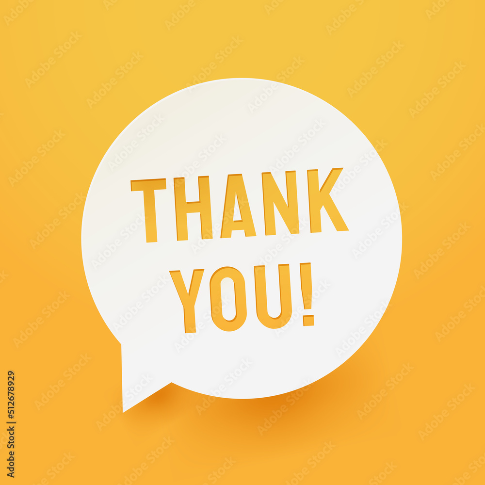 Thank You message in round speech bubble isolated on yellow background ...